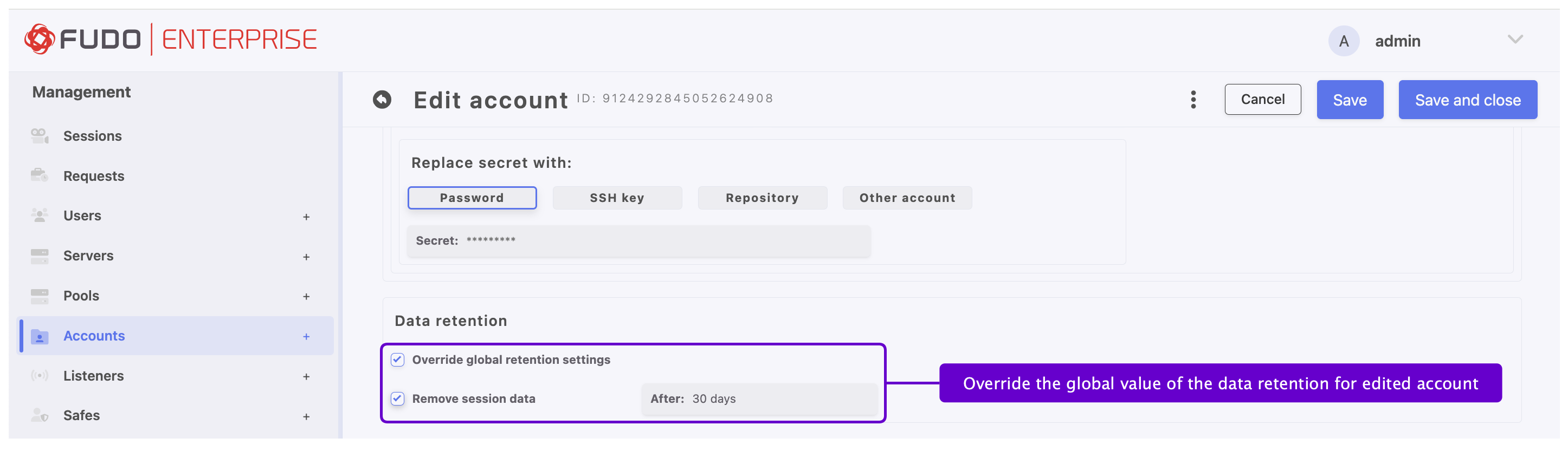 Data retention — Fudo Enterprise 5.5 - System Documentation